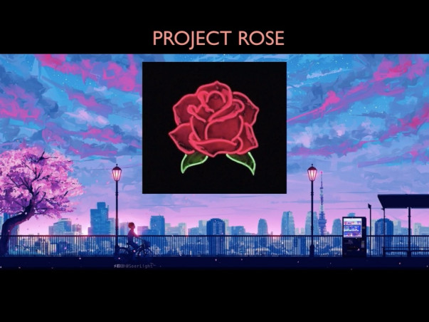 Project Rose