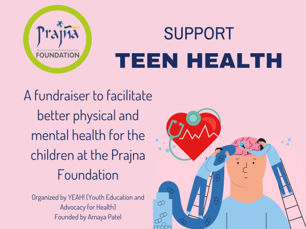 Support Teen Health Education at the Prajna Foundation