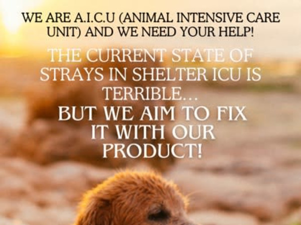 Help A.I.C.U (animal intensive care unit)